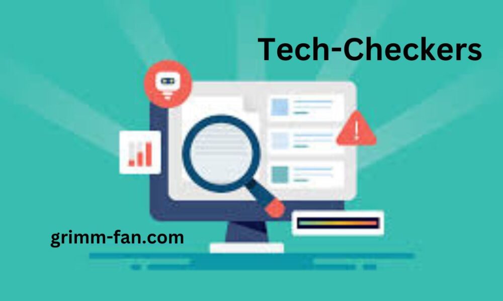 Discovering Tech-Checkers The Future of Technology Evaluation